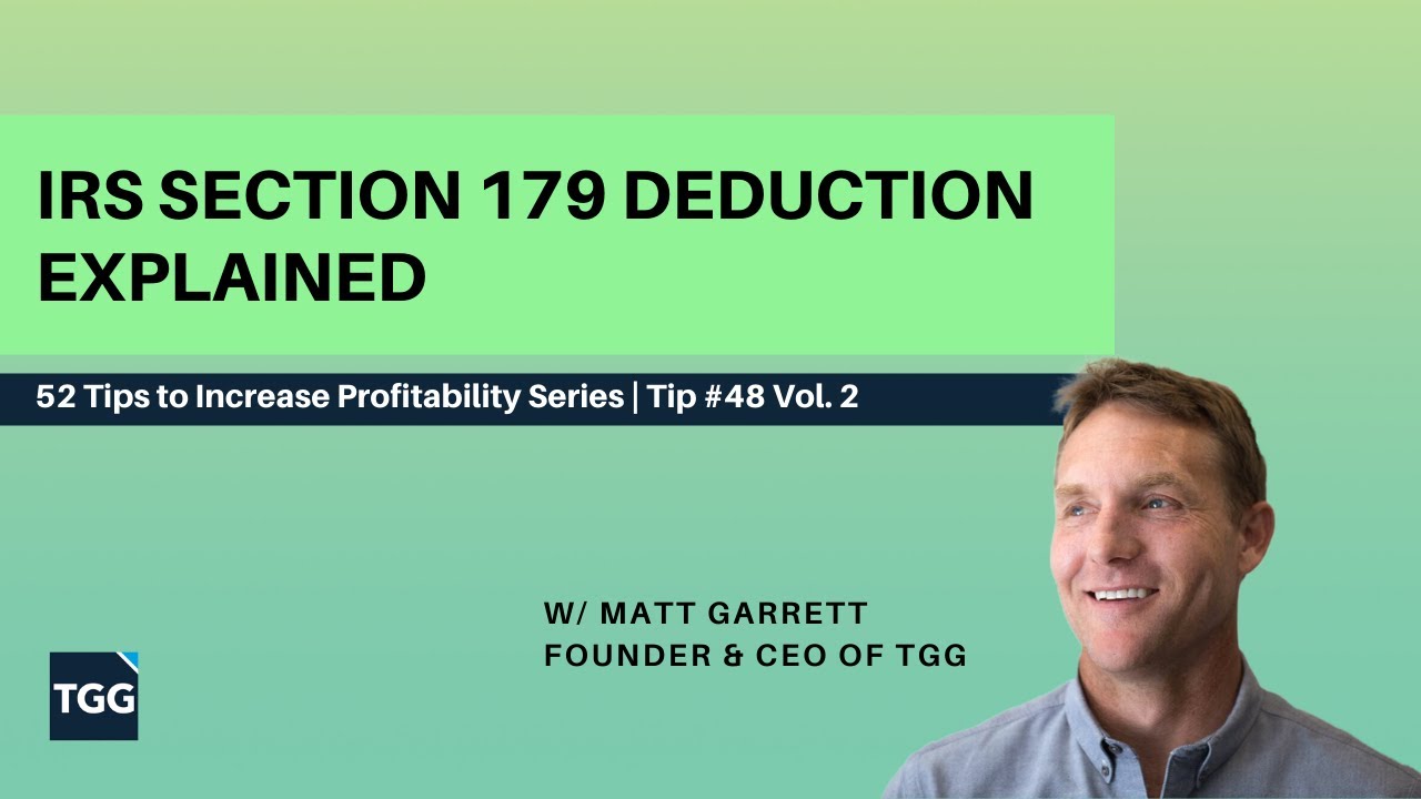 IRS Section 179 Deduction Explained