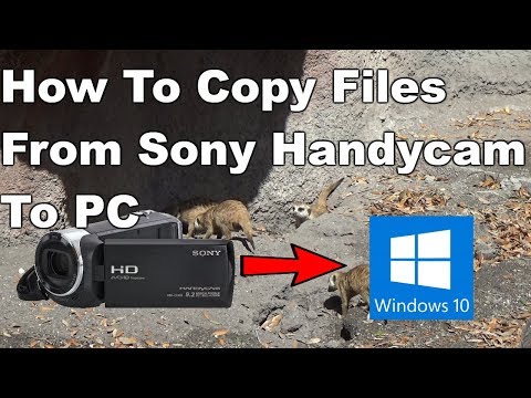 How to copy videos from Sony Handycam to computer