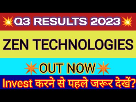 Zentech Q3 Results 2023 | Zentech Result | Zen Technologies Share Latest News | Zentech Share Result