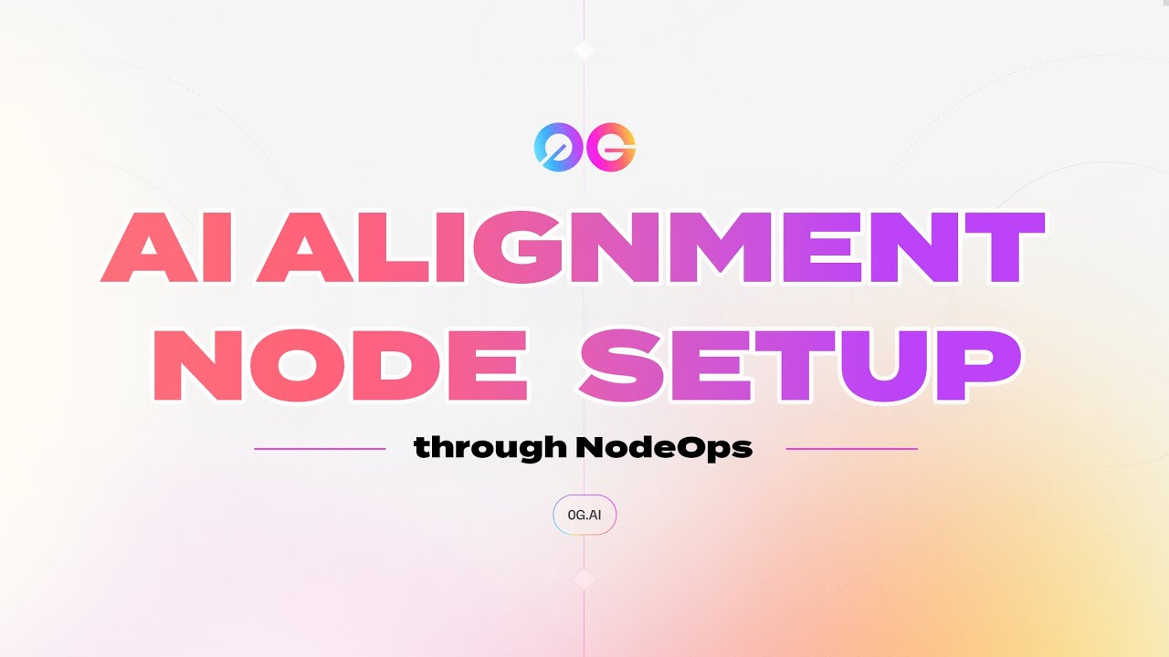 How to setup your 0G AI Alignment node in minutes