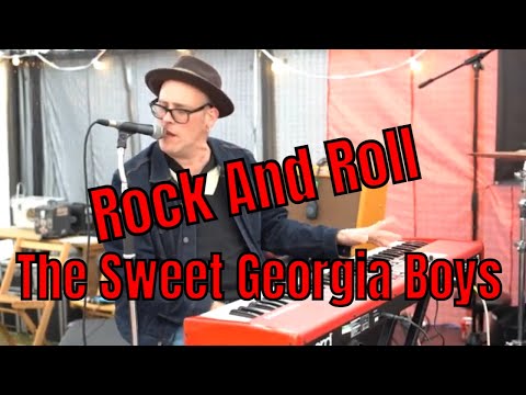 Rock And Roll - The Sweet Georgia Boys