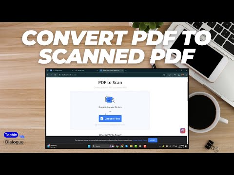 How to Convert PDF to Scanned PDF