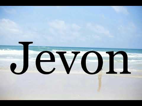 How To Pronounce Jevon🌈🌈🌈🌈🌈🌈Pronunciation Of Jevon