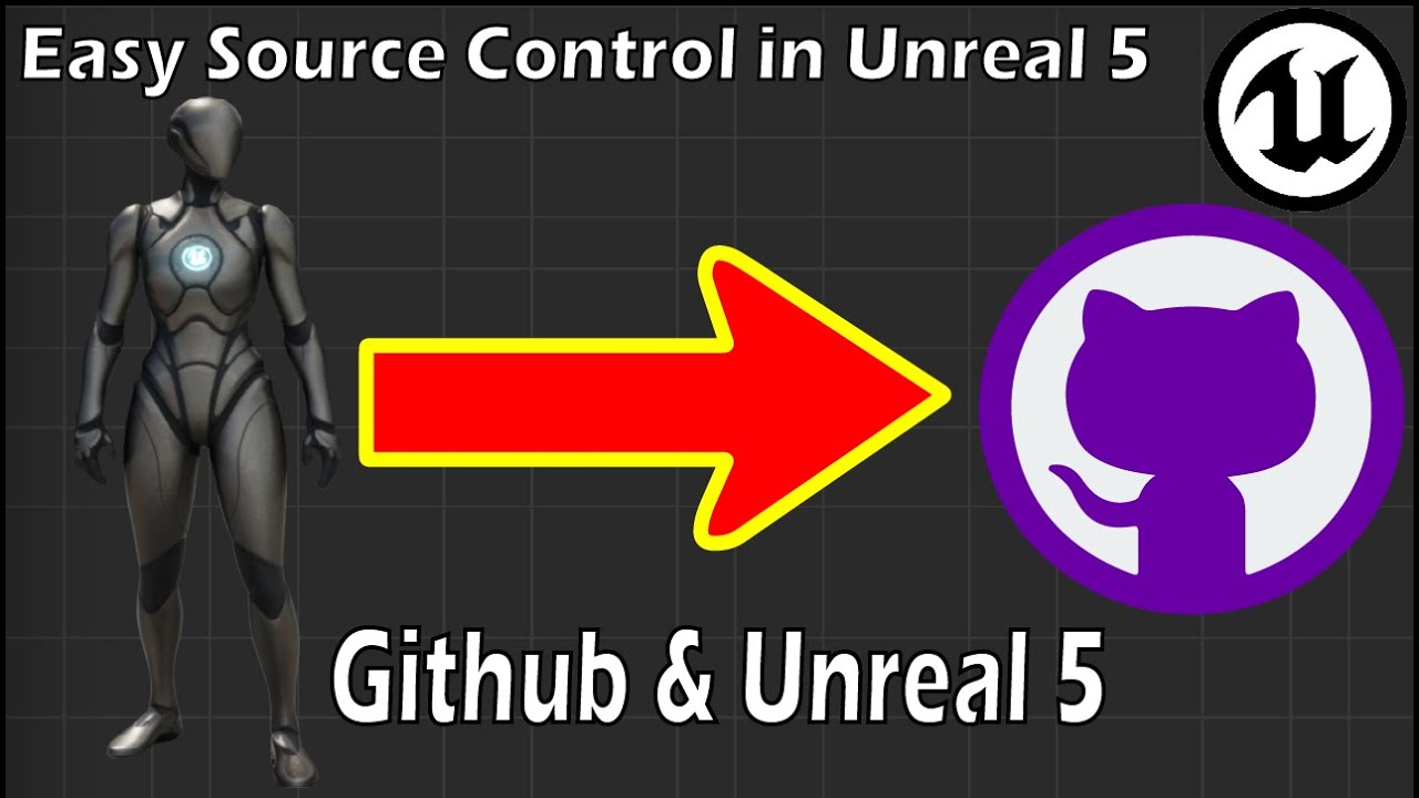 Easiest Way to Set-up Source Control with Unreal 5 (Github)