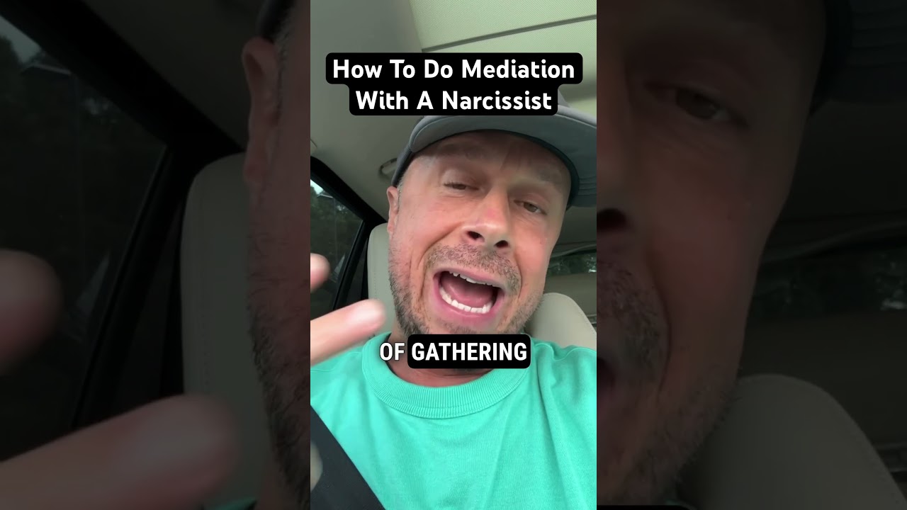 How To Do Mediation With A Narcissist #narcissism #childcustody #divorce #familycourt #narcissist