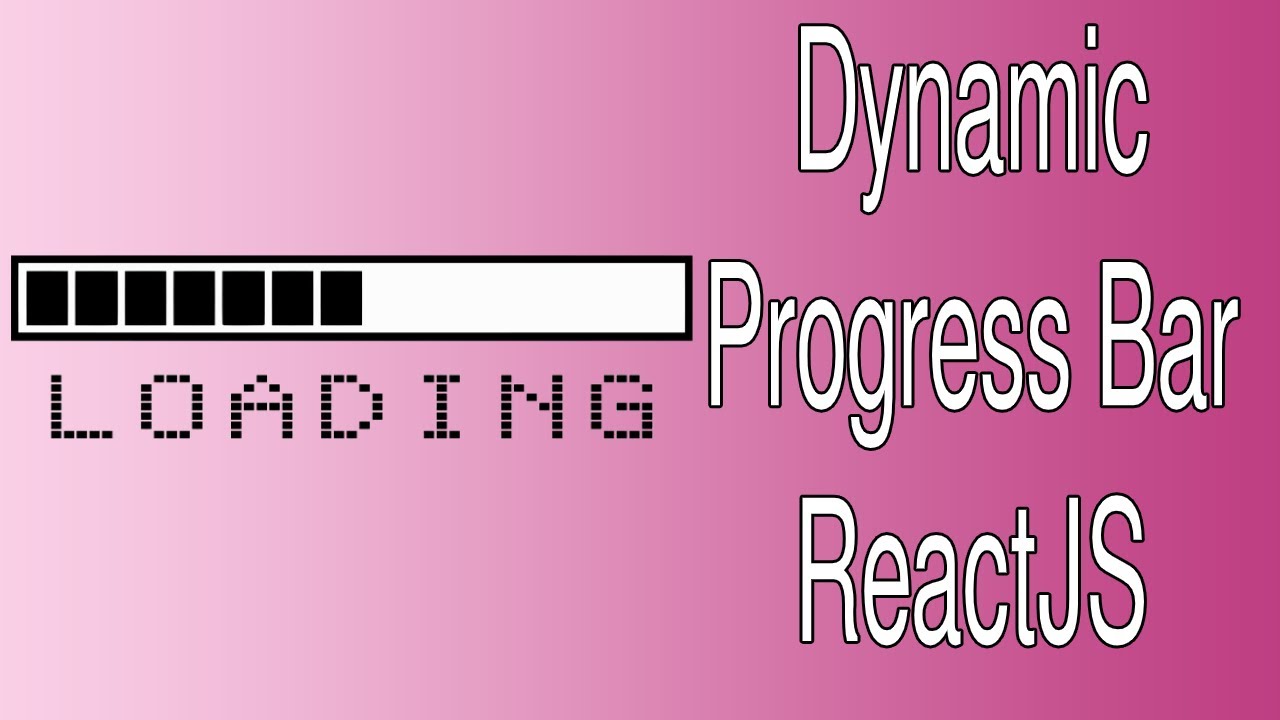 How to Make a Dynamic Registration Progress Bar in ReactJs