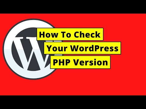 How To Check Your WordPress PHP Version