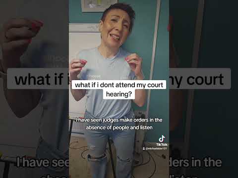 What happens if I don't attend hearings?