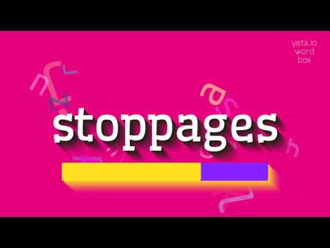 STOPPAGES - HOW TO PRONOUNCE STOPPAGES? #stoppages
