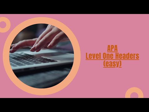 APA: How to Format Level One Headings