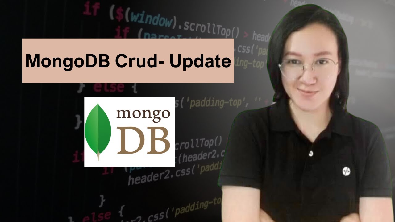 MongoDB Tutorial Series 05:  MongoDB Crud Operations: UPDATE