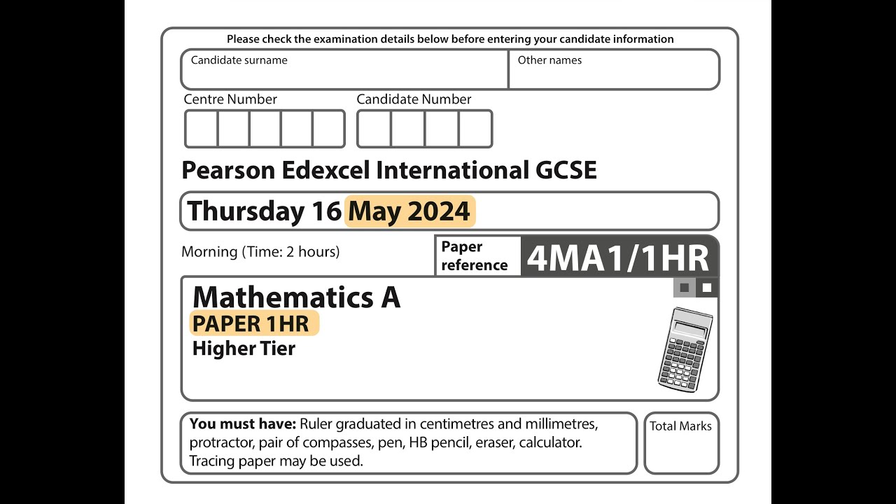 IGCSE Mathematics June 2024 - 4MA1/1HR