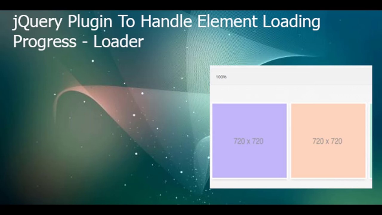 jQuery Plugin To Handle Element Loading Progress Loader