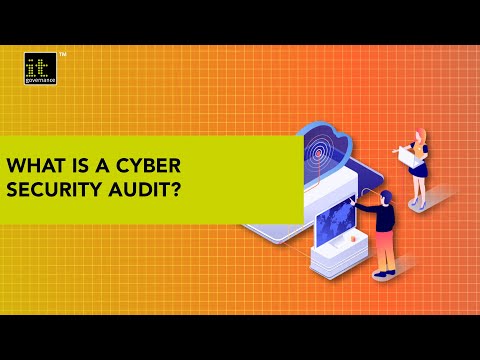 What is a Cyber Security Audit and why it’s important