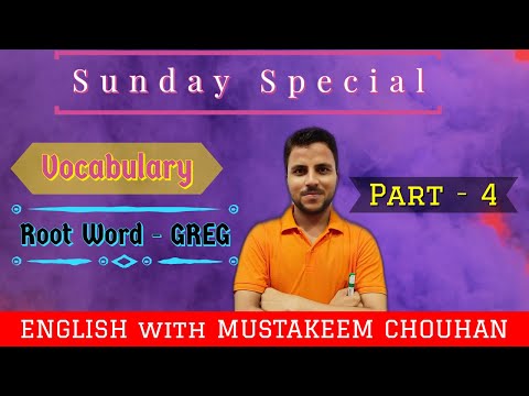 Vocabulary - Part 4 | Root word GREG