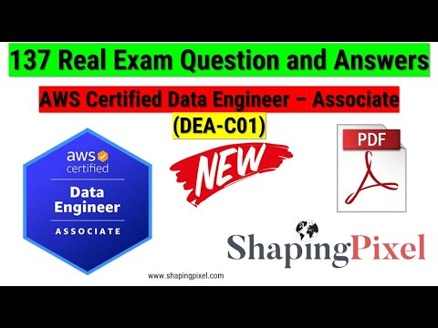 DEA-C01 AWS Certified Data Engineering Associate Latest Real Exam Question and Answers Pass DEA-C01