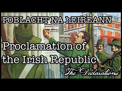 Proclamation of the Irish Republic, 1916 | The Declarations