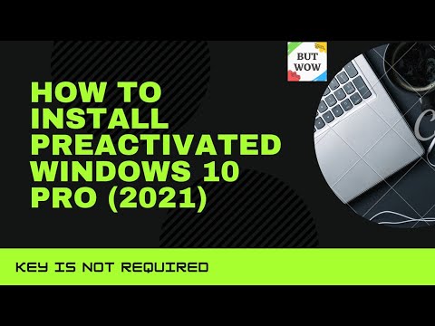 PreActivated Windows 10 Pro Installation Full Tutorial || Step By Step || 2021
