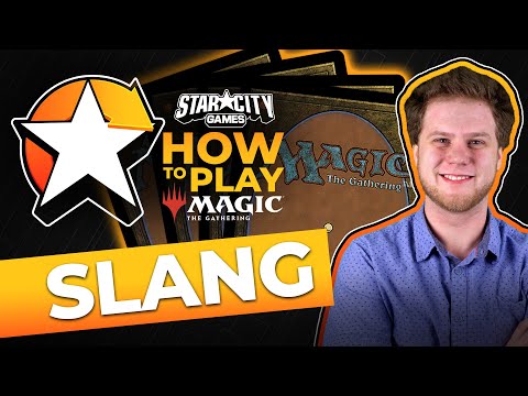 How to Play Magic: The Gathering | Slang