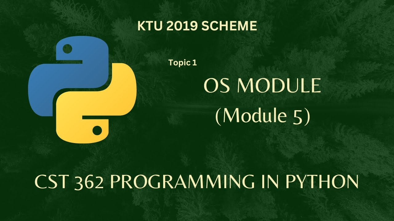 1. OS Module in Python Module 5