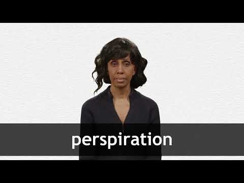 PERSPIRATION 释义 | 柯林斯英语词典