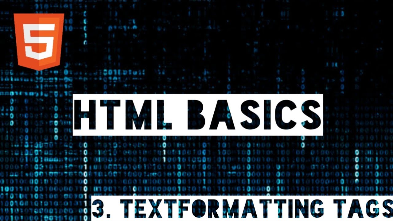 HTML Tutorials for Absolute Beginners #Part 3 - Text Formatting Tags