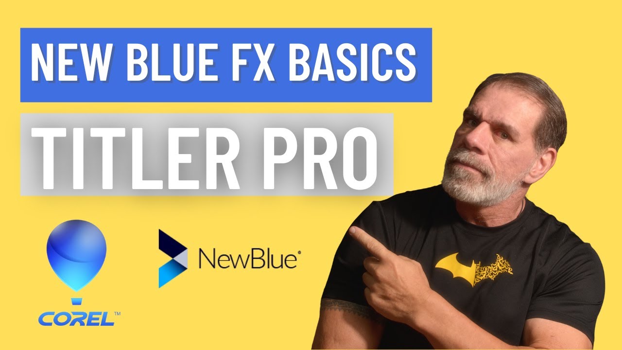 Beginners guide  New Blue FX Title Pro