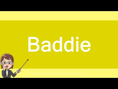 Baddie