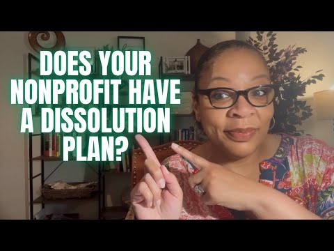 Does Your Nonprofit Have a Dissolution Plan?