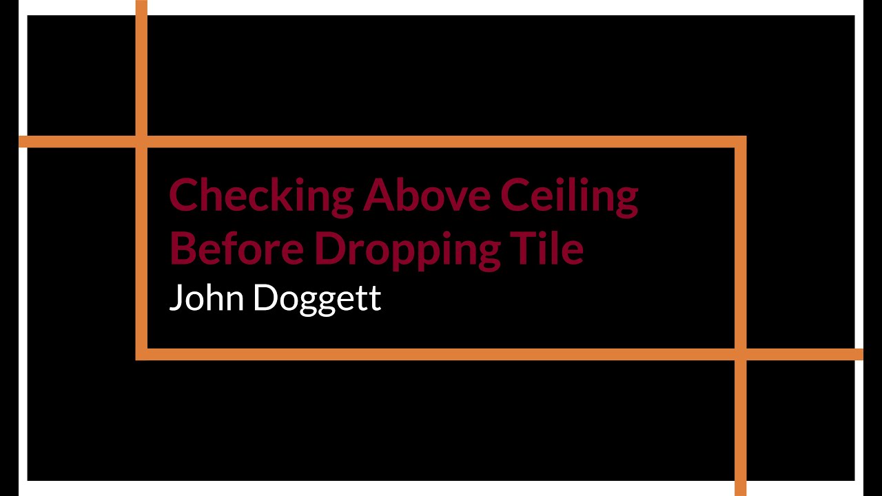 Essential Checklist for Inspecting Above Ceiling Before Installing ...