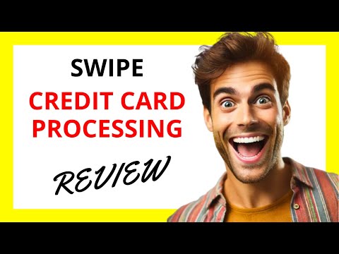 🌟 Swipe Credit Card Processing Review | A Convenient and Efficient Solution