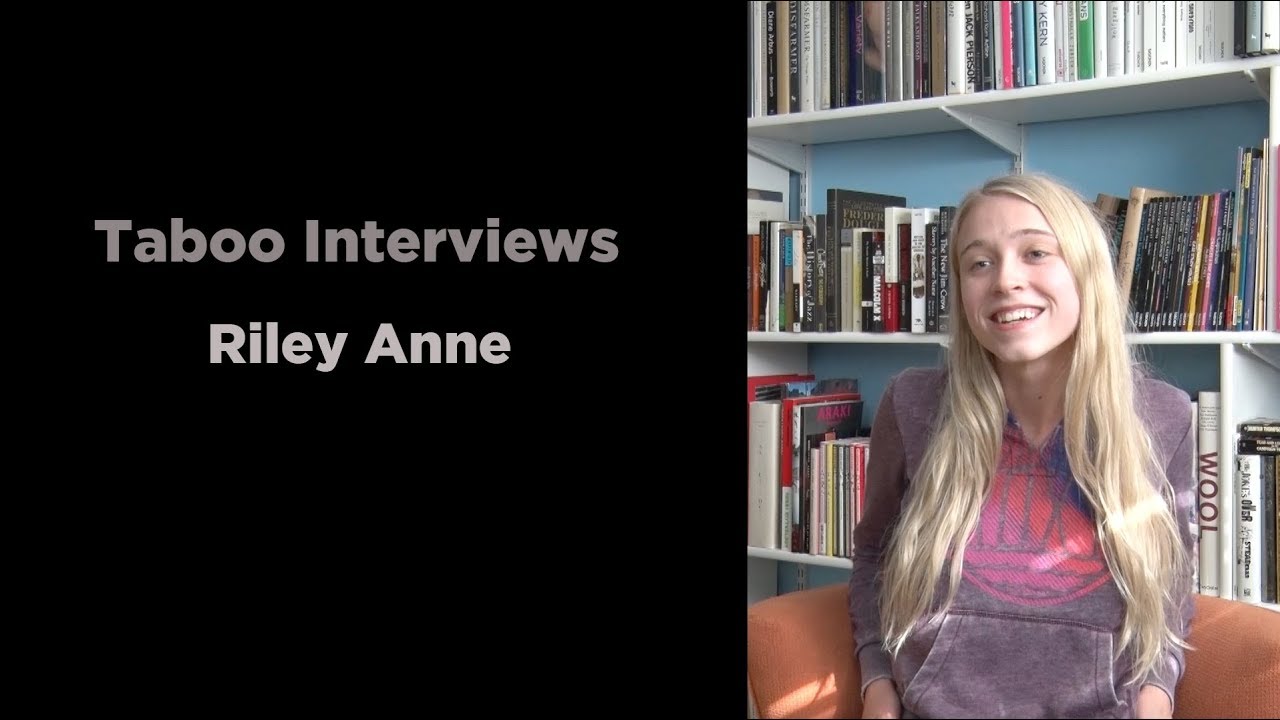 Riley Anne - Taboo Interview
