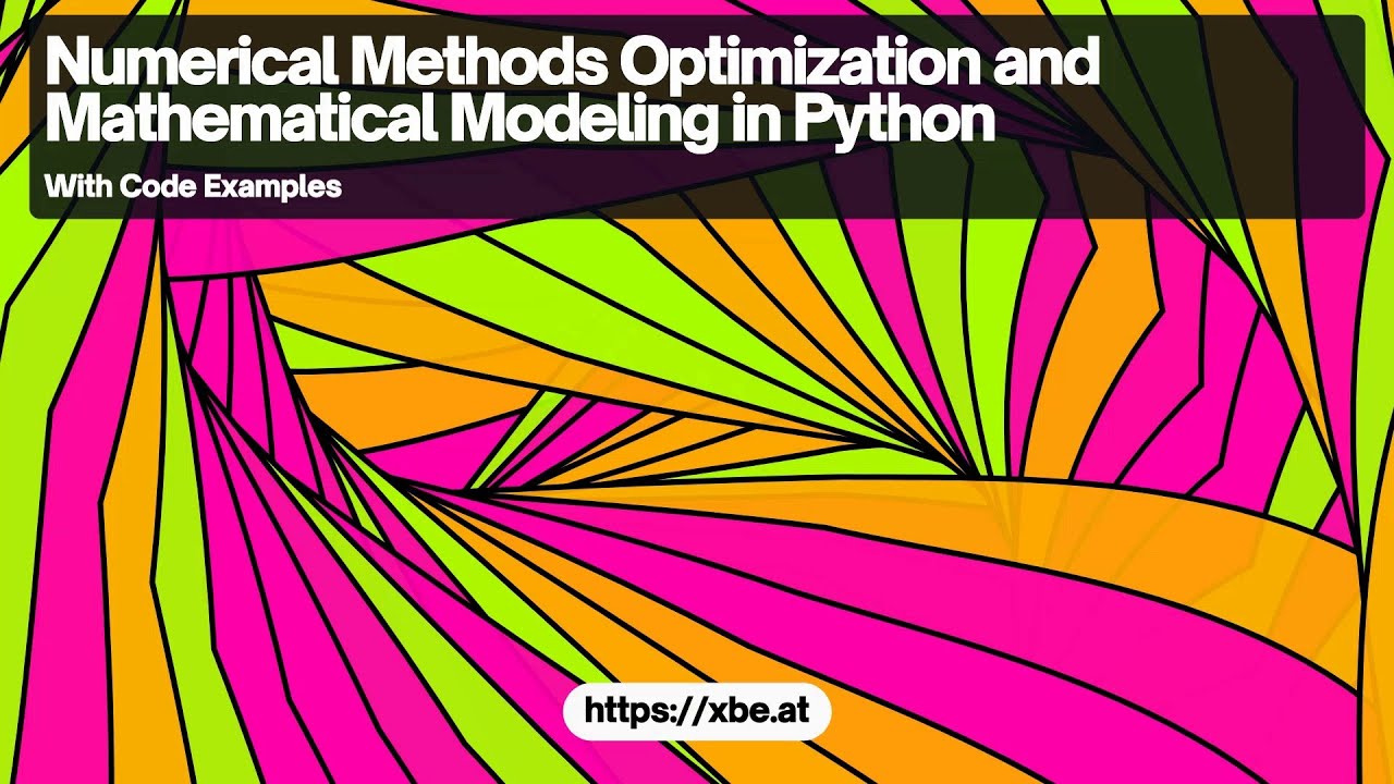 Numerical Methods for Optimization Problem Solving with Python