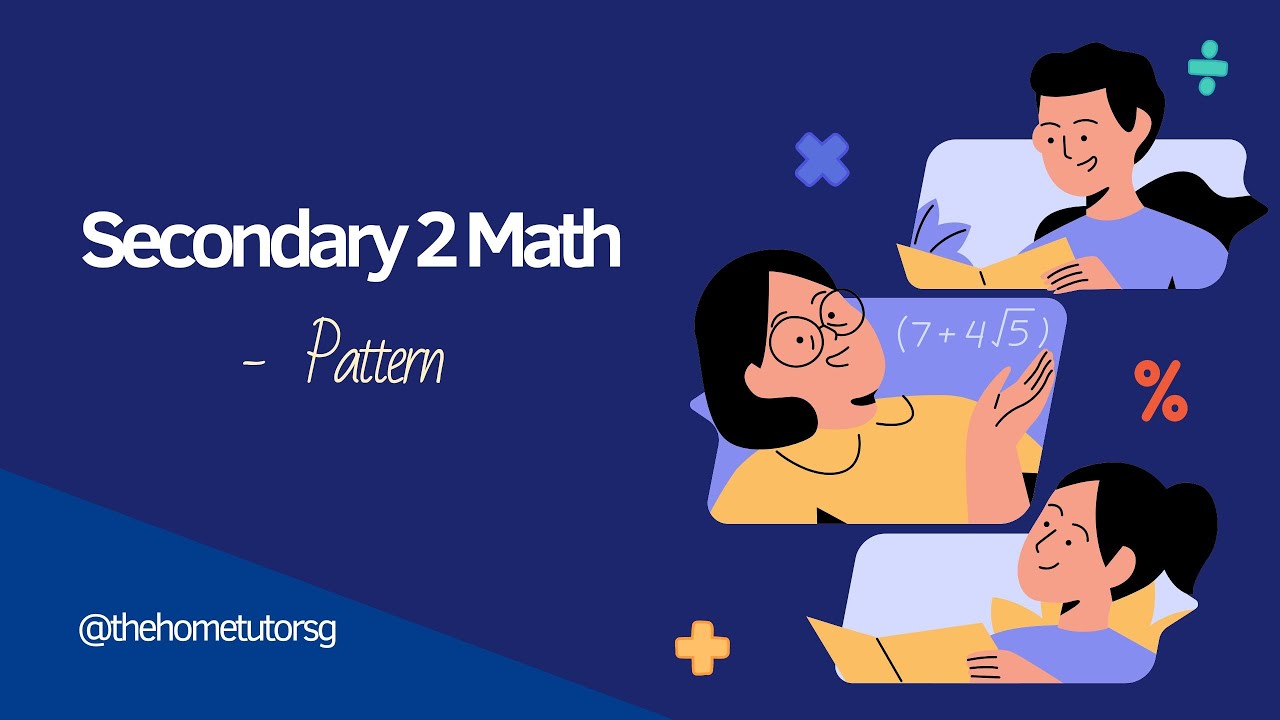 Sec 2 Math - Pattern