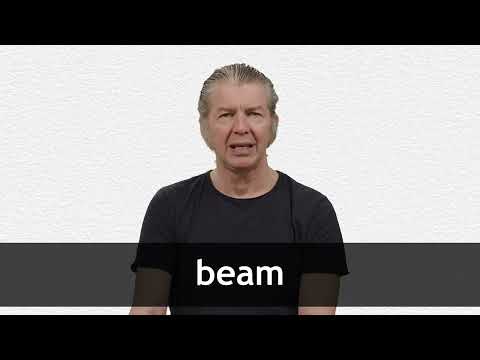 BEAM 释义 | 柯林斯英语词典