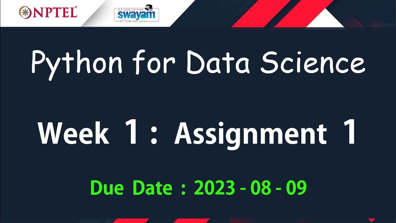 NPTEL PYTHON FOR DATA SCIENCE ASSIGNMENT 1 ANSWERS | Quiz Solution Week 1 | July-2023 | Swayam