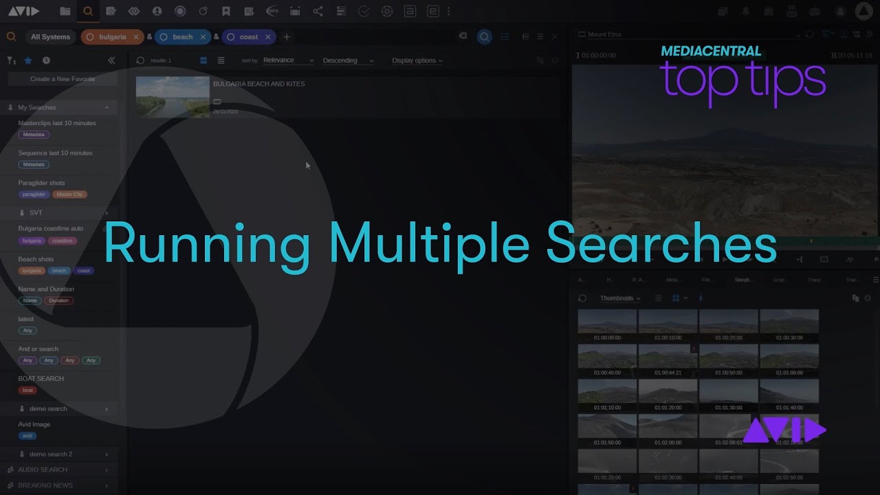 MediaCentral Top Tips — Running Multiple Searches