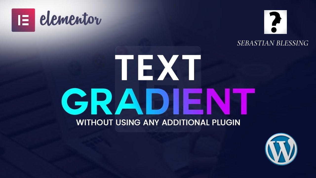 Elementor Text Gradient | Apply Gradiant On Text Without Addons In WordPress