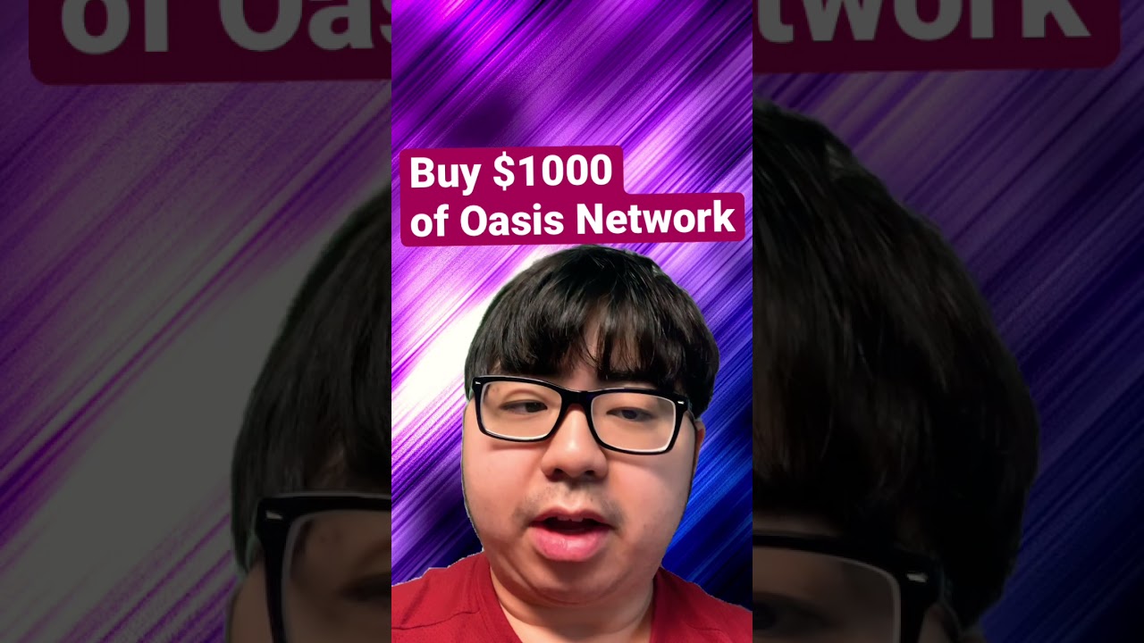 Buy $1000 of Oasis Network. #invest #cryptocurrency #crypto #millionaire #rose #oasisnetwork