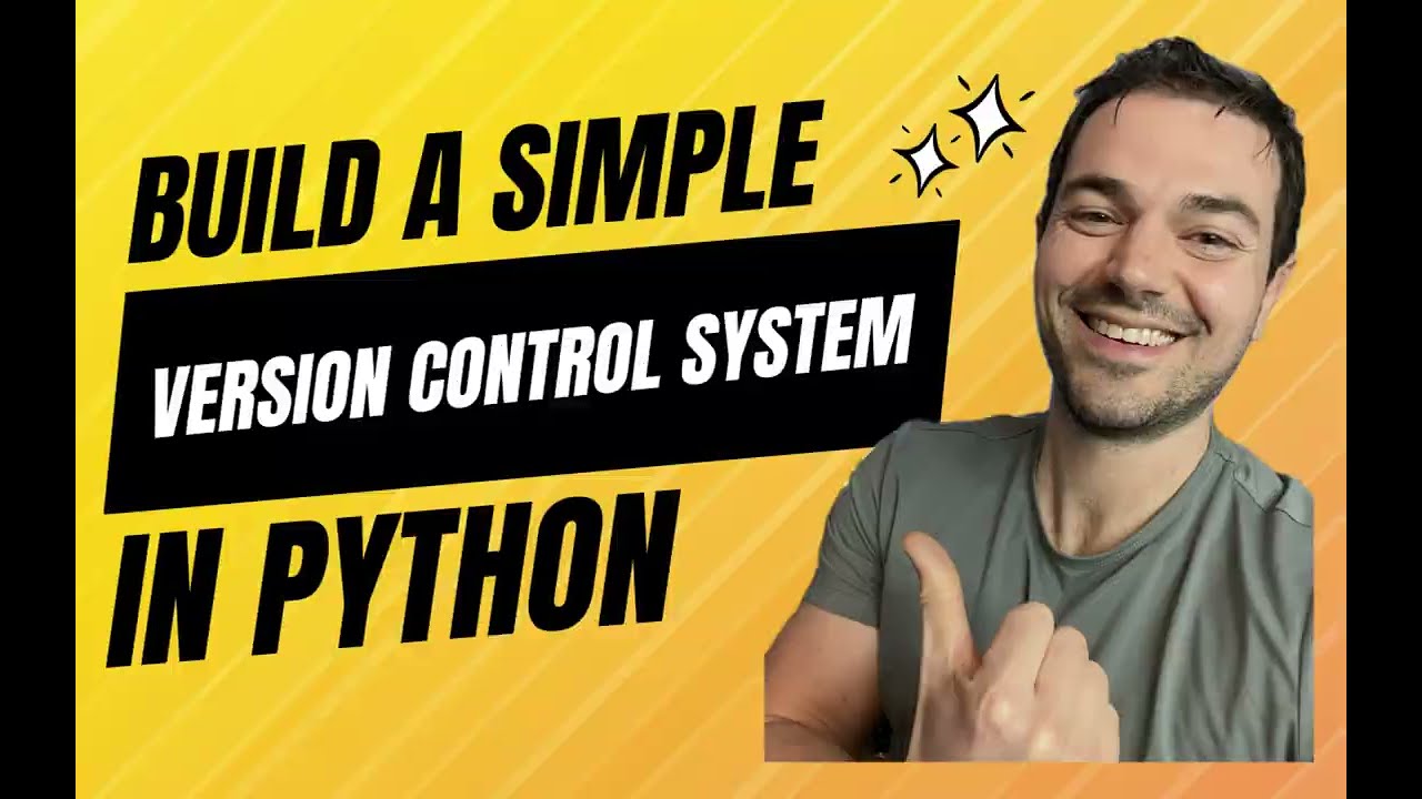 Building a Simple Version Control System with Python | Understand Git Fundamentals