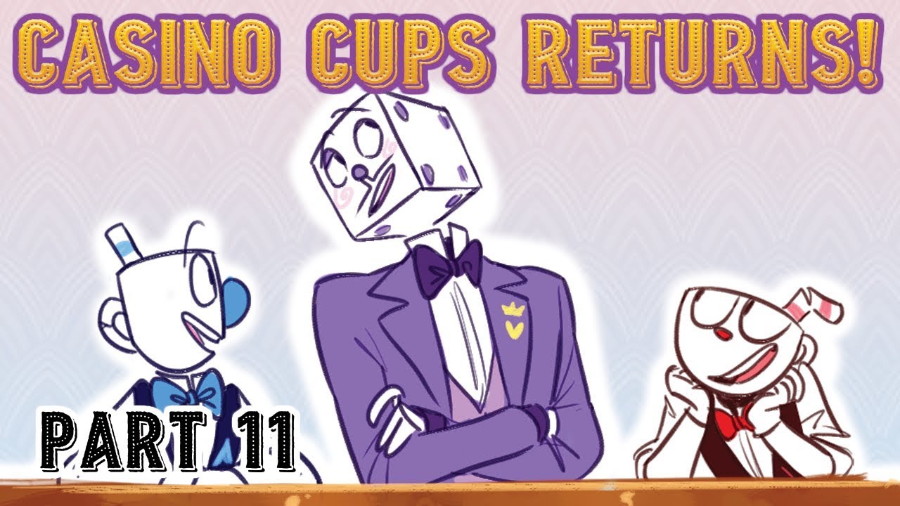 Casino Cups - Part 11 (Cuphead Comic Dub)