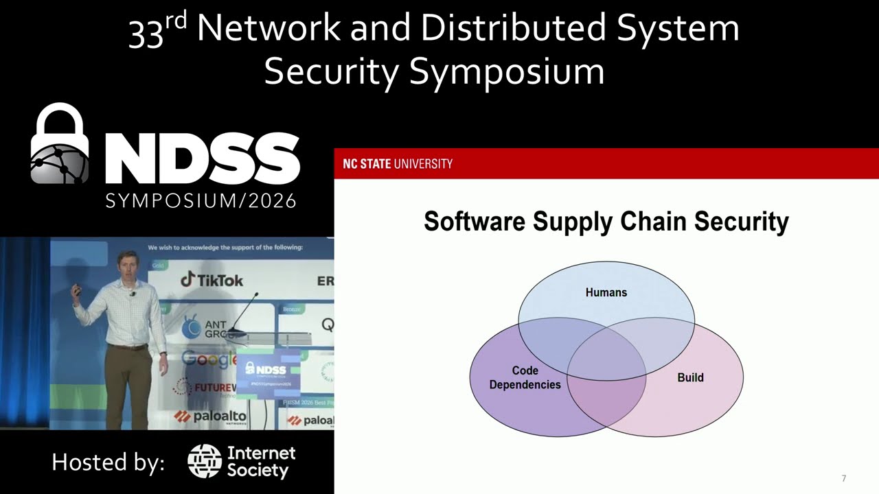 NDSS 2026 - Keynote 2: Securing the Software Supply Chain