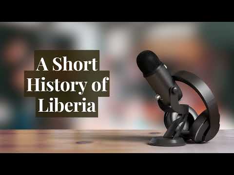 A Short History of Liberia