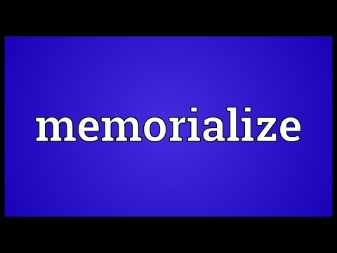 Memorialize Meaning