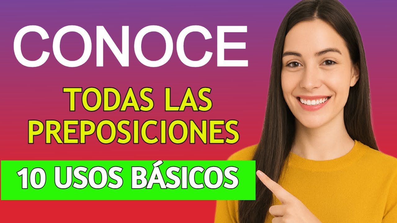 10 USOS DE LAS PREPOSICIONES EN INGLÉS