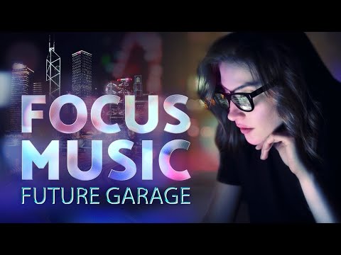 Night Music for Work — Future Garage Playlist
