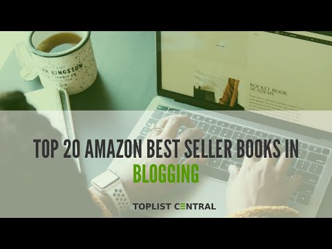 Top 20 Amazon Best Seller Books in Blogging (Top 10 - March 2023)