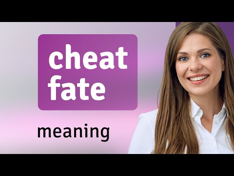 Unveiling the Mystery: What Does "Cheat Fate" Really Mean?