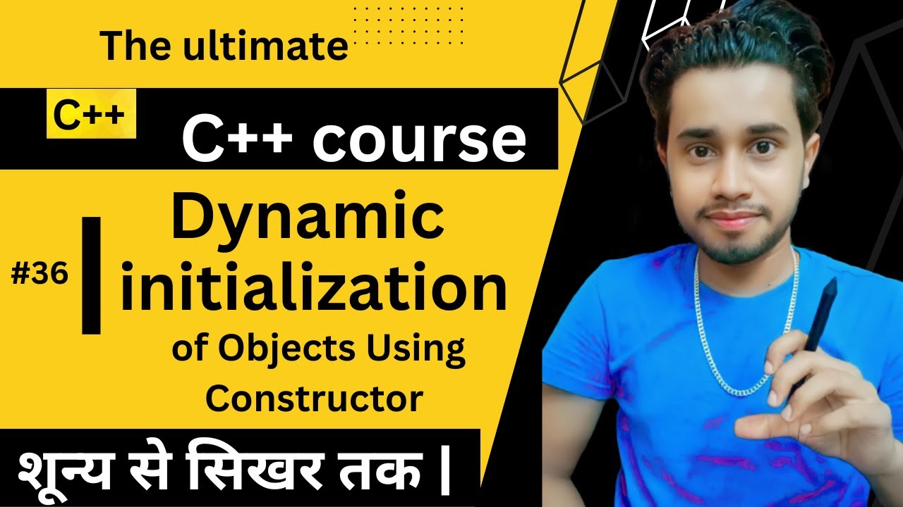 Dynamic initialization of Objects Using Constructor | How to initialize objects using Constructor |