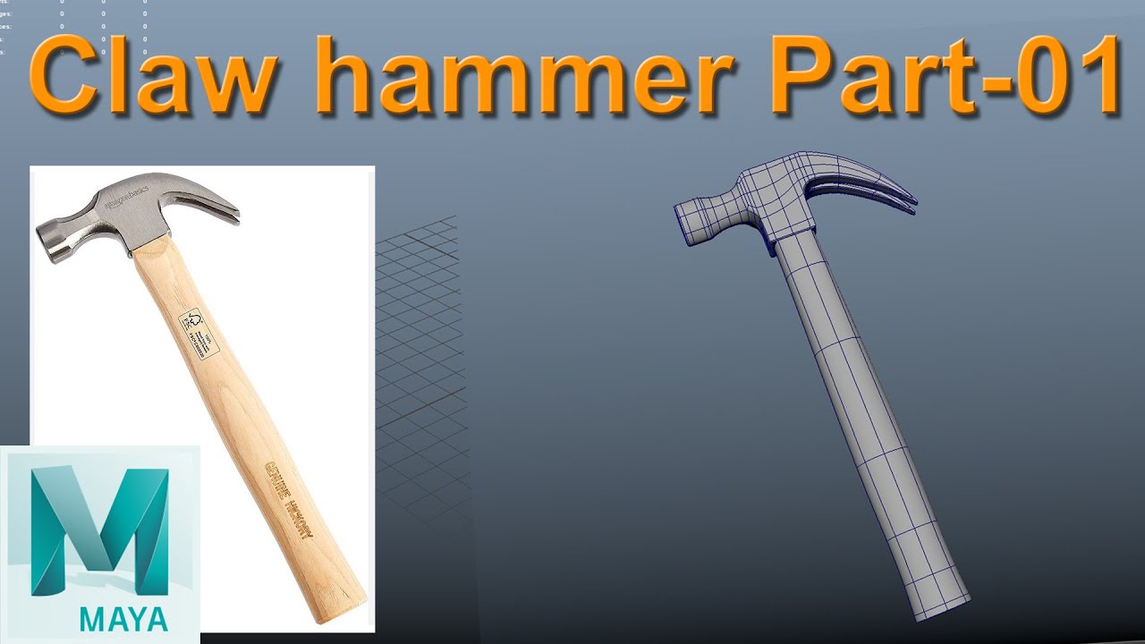 Claw hammer modeling Maya Video_01